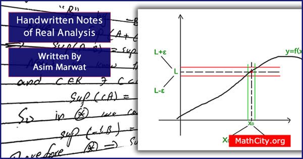 Handwritten Notes of Real Analysis by Asim Marwat - MathCity.org